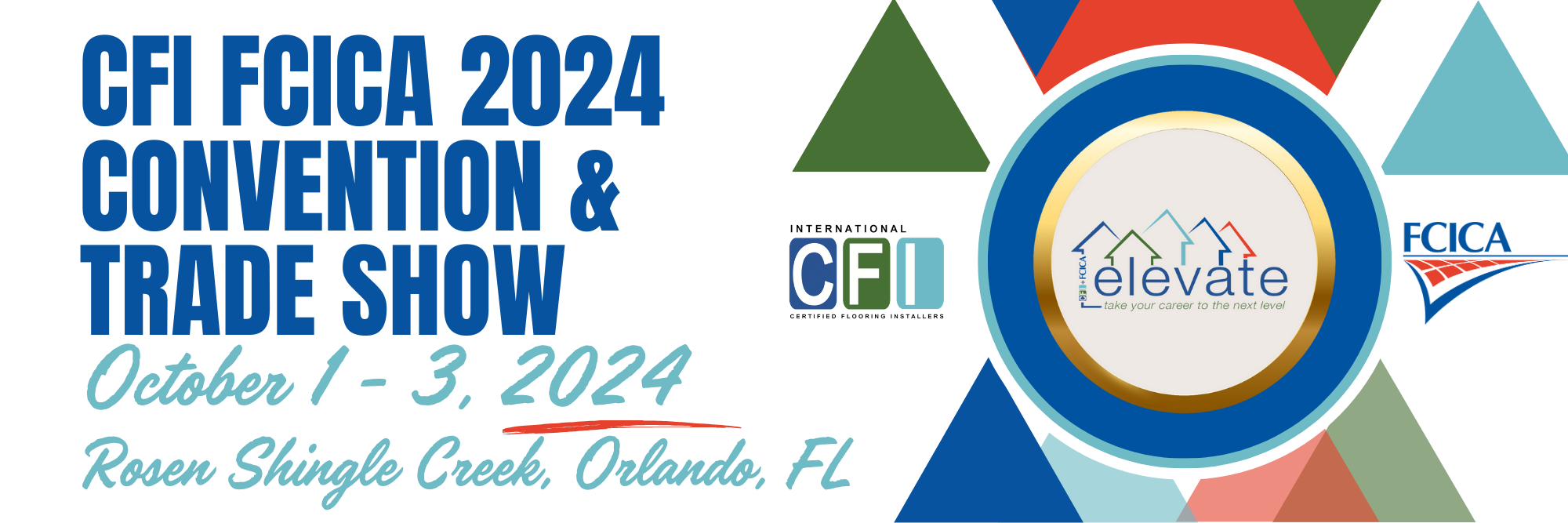 CFI FCICA 2024 Convention and Trade Show - FCICA - Flooring Contractors ...